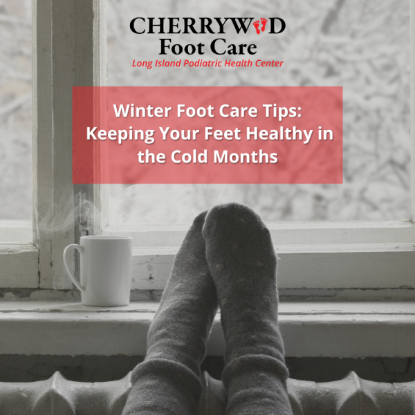 Winter Foot Care Tips: Keeping Your Feet Healthy in the Cold Months ...
